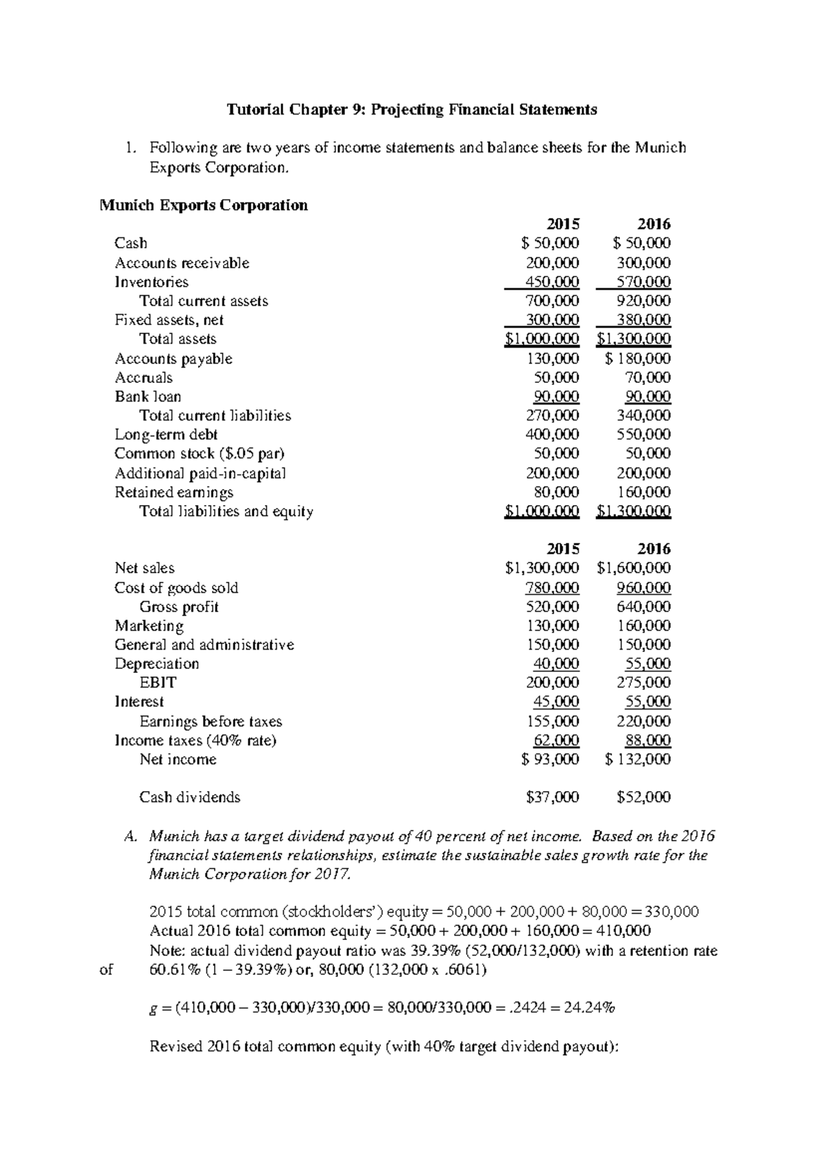 Tutorial Chapter 9 Q A - Tutorial Chapter 9: Projecting Financial ...
