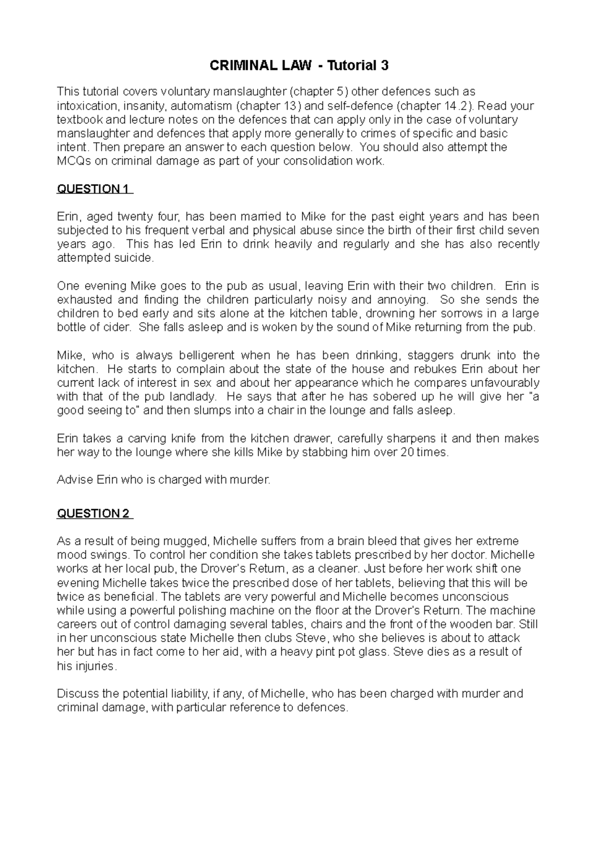 Criminal Law - Tutorial 3 question - CRIMINAL LAW - Tutorial 3 This ...
