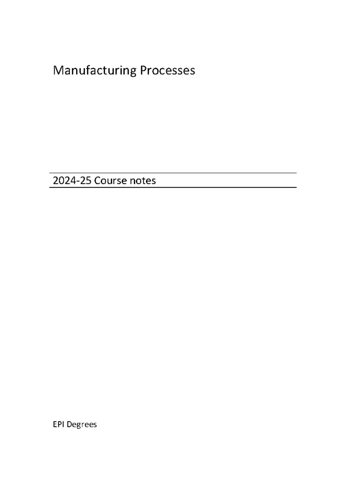 BI - Basic concepts about manufacturing - Manufacturing Processes 2024 ...