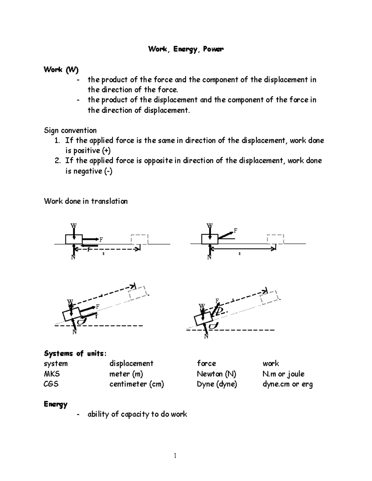 Work-Energy-Power - Energy - Work, Energy, Power Work (W) - the product ...
