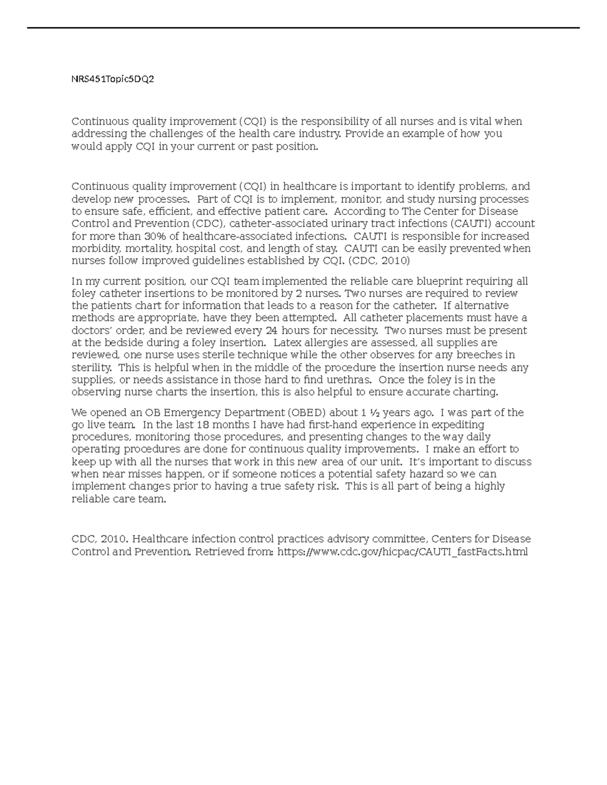 Continuous Quality Improvement (Cqi) In Healthcare Is Important To ...