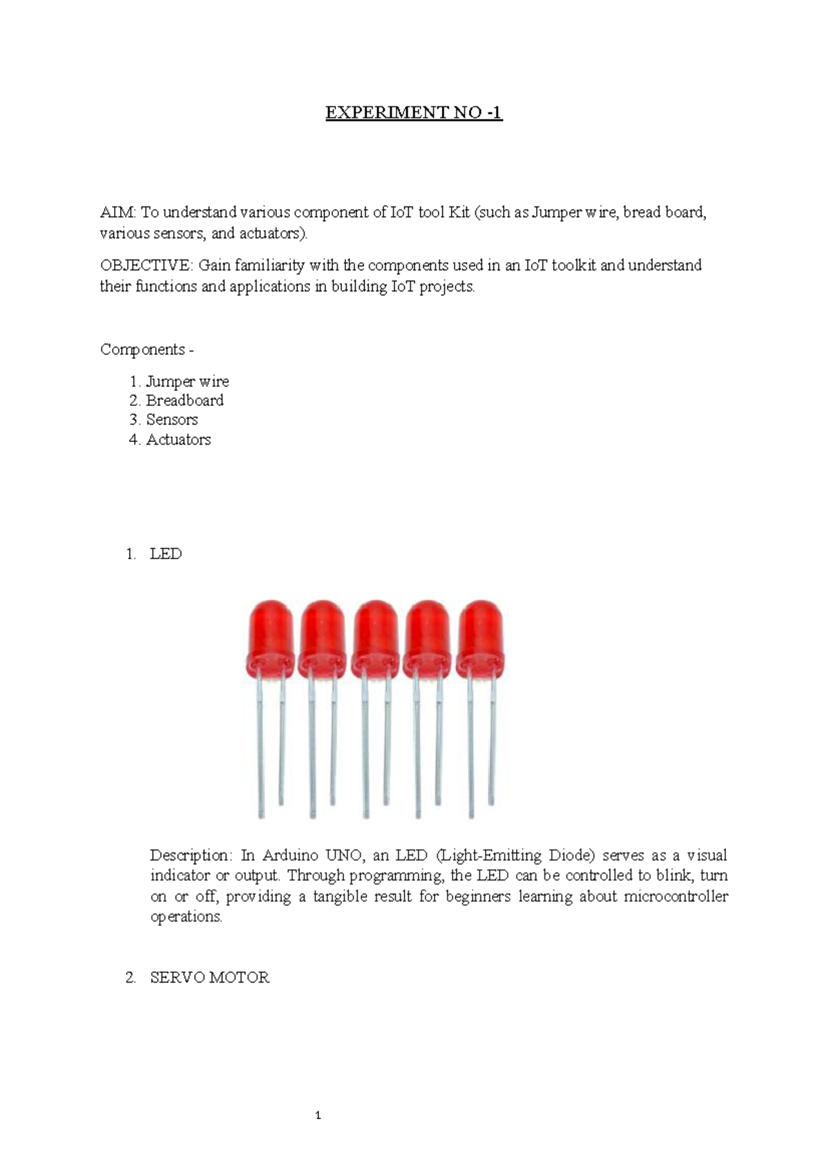 IOT LAB FILE - EXPERIMENT NO - AIM: To understand various component of ...