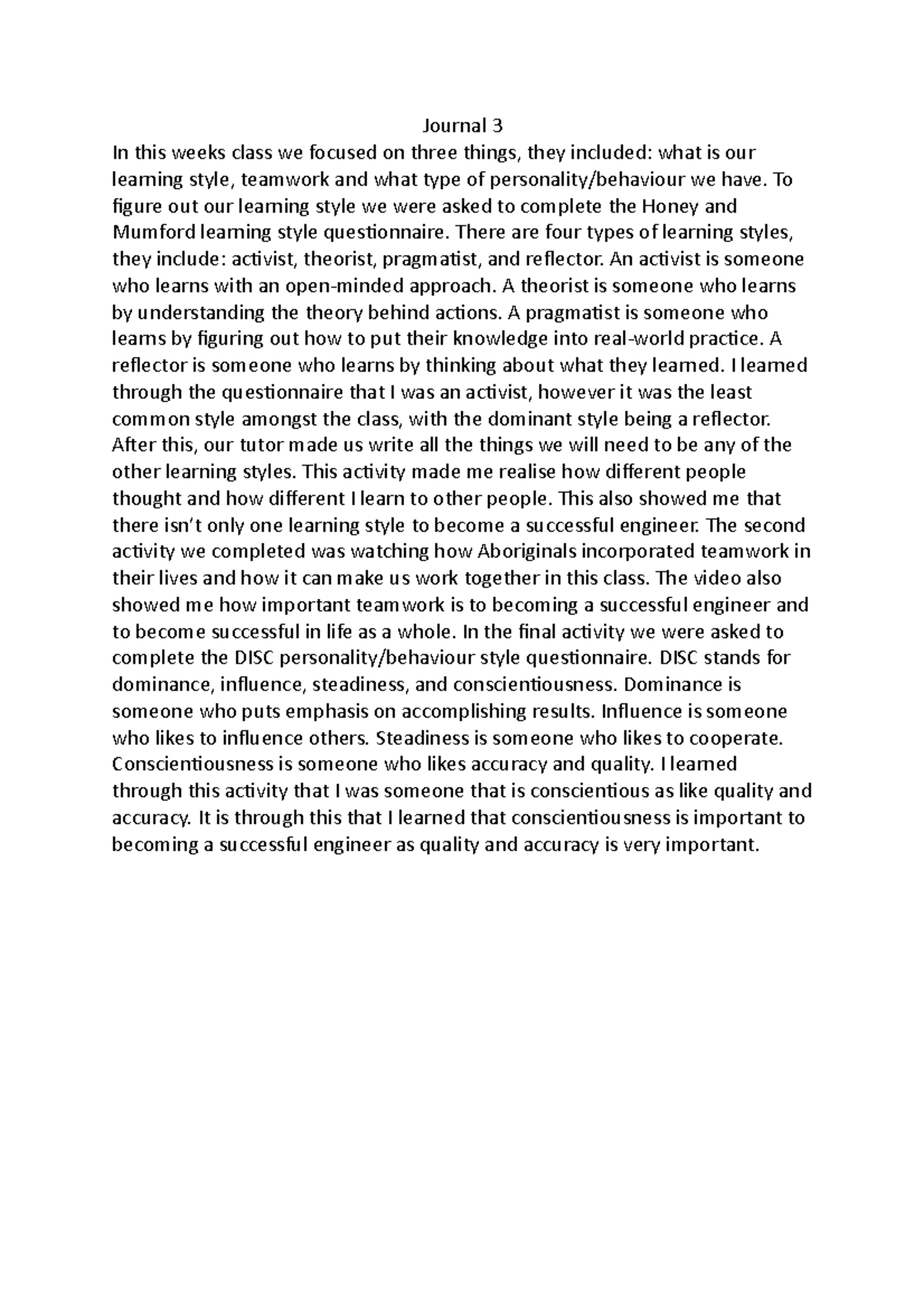 Journal 3 - Journal 3 In this weeks class we focused on three things ...