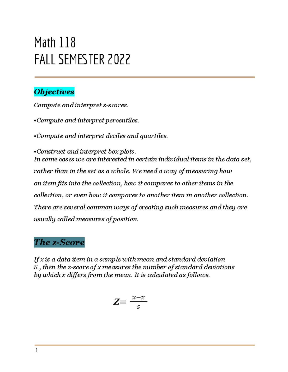 Class notes-Measures of Position - Math 118 FALL SEMTER 2022 Objectives ...