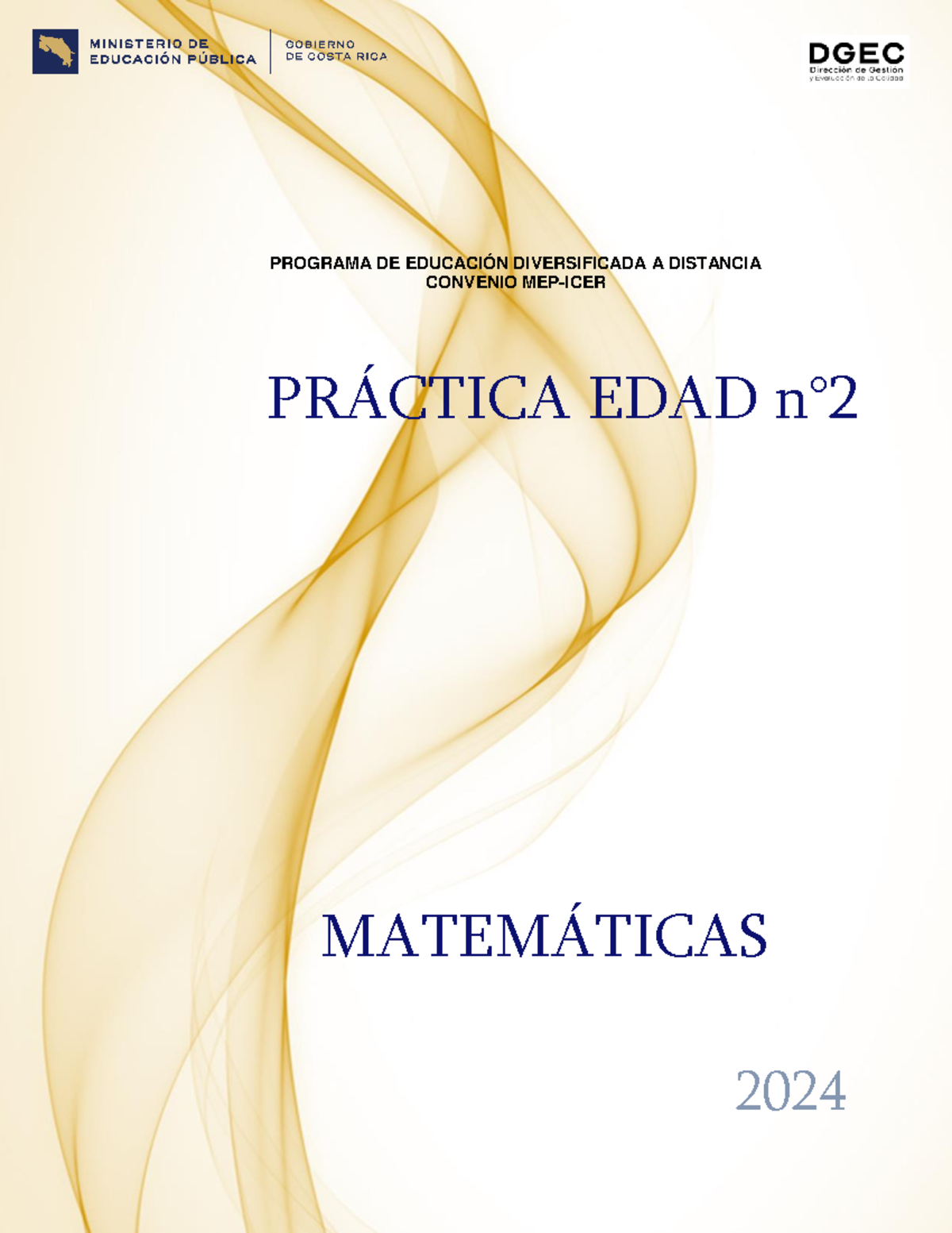 Practica Matematicas EDAD N°2 2024 1 - PRÁCTICA EDAD n° 2024 MATEMÁTICAS PROGRAMA DE EDUCACIÓN ...