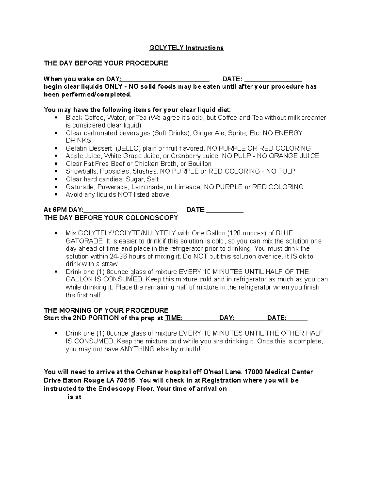 Golytely prep - GOLYTELY Instructions THE DAY BEFORE YOUR PROCEDURE ...