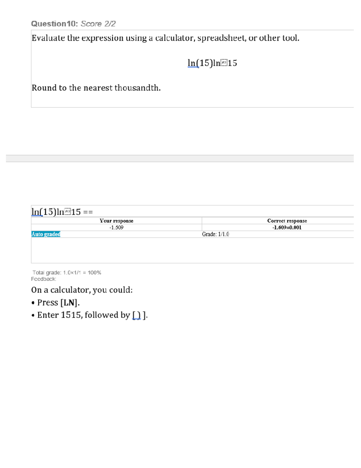 MAT-140 Module 2 Question 10 - Question10: Score Evaluate the ...