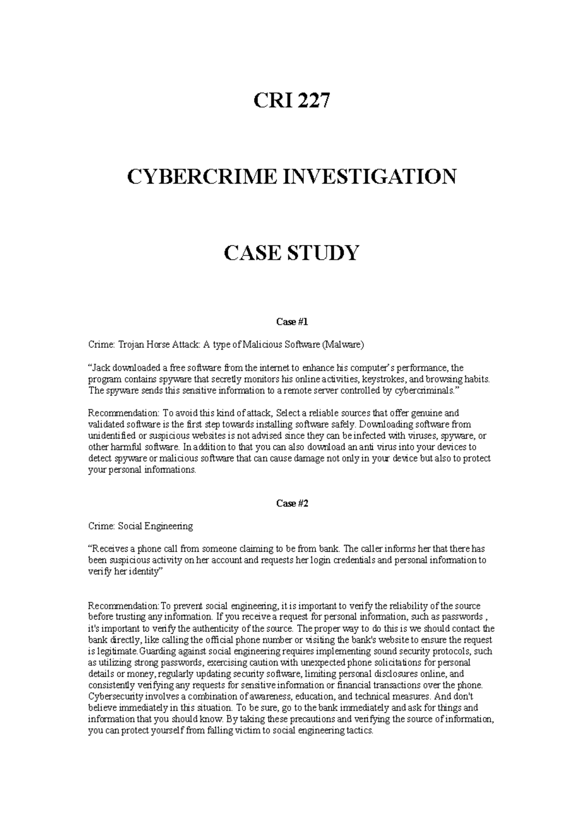 CRI 227 - n/a - CRI 227 CYBERCRIME INVESTIGATION CASE STUDY Case Crime ...