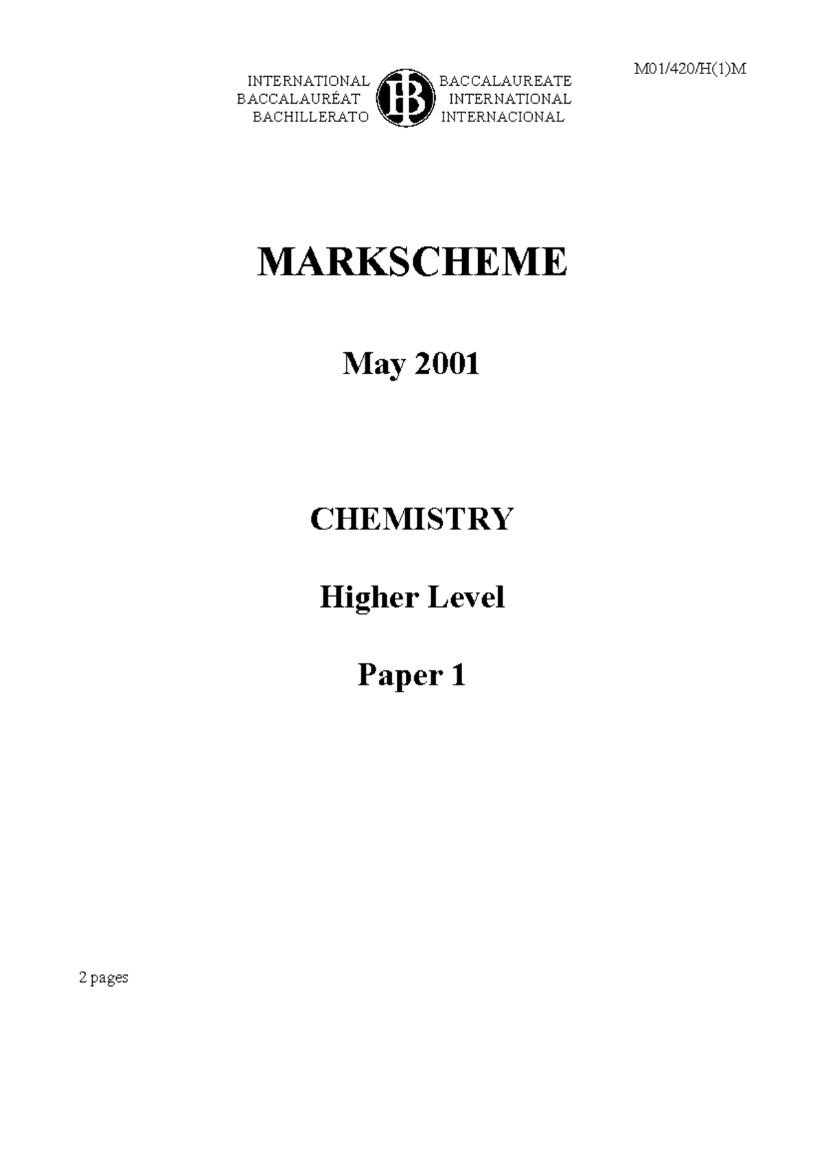 Chemistry paper 1 HL markscheme - MARKSCHEME May 2001 CHEMISTRY Higher ...