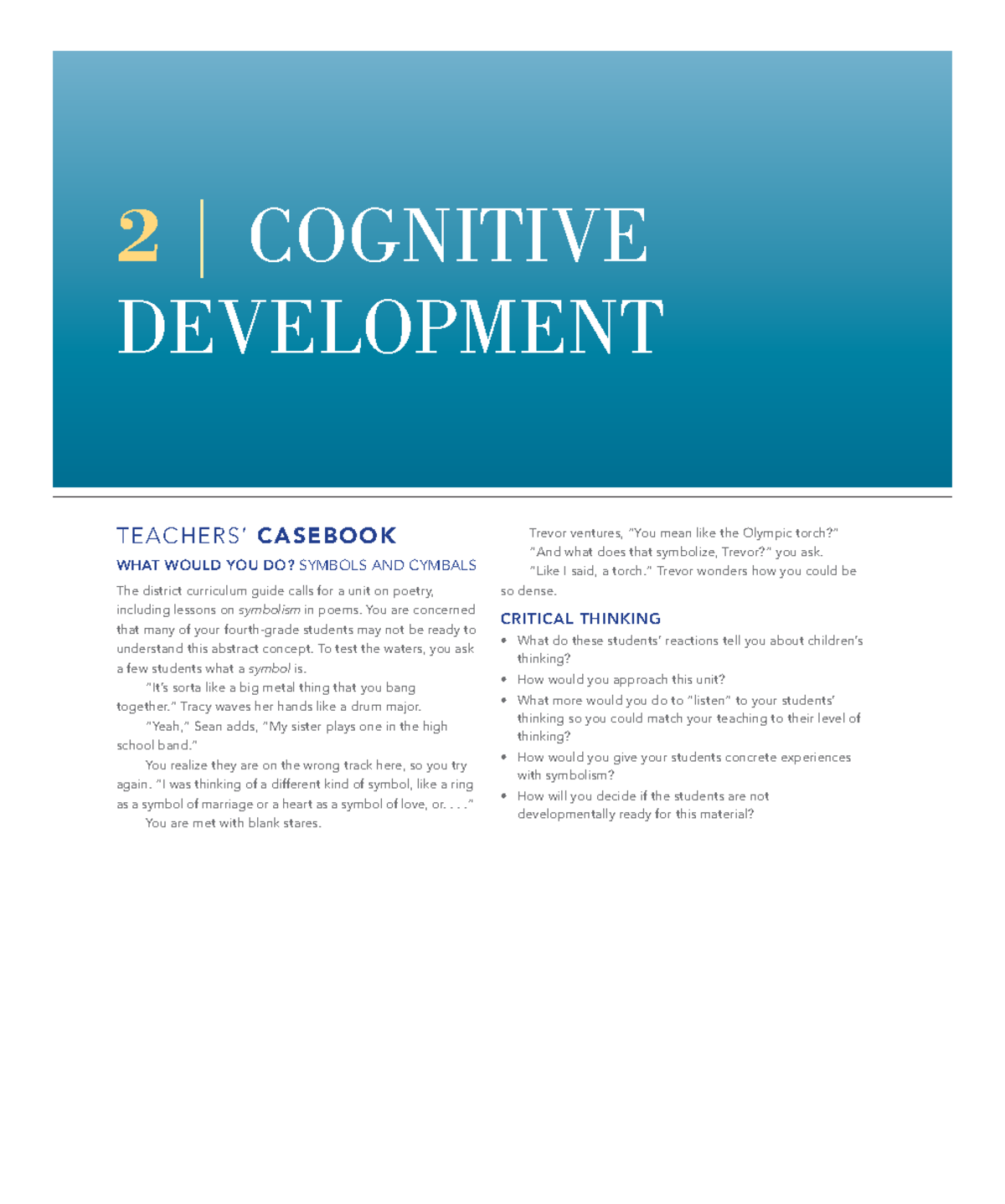 BOOK Chapter cognitive deve - 2 | COGNITIVE DEVELOPMENT TEACHERS’ CASEBOOK What Would You do ...