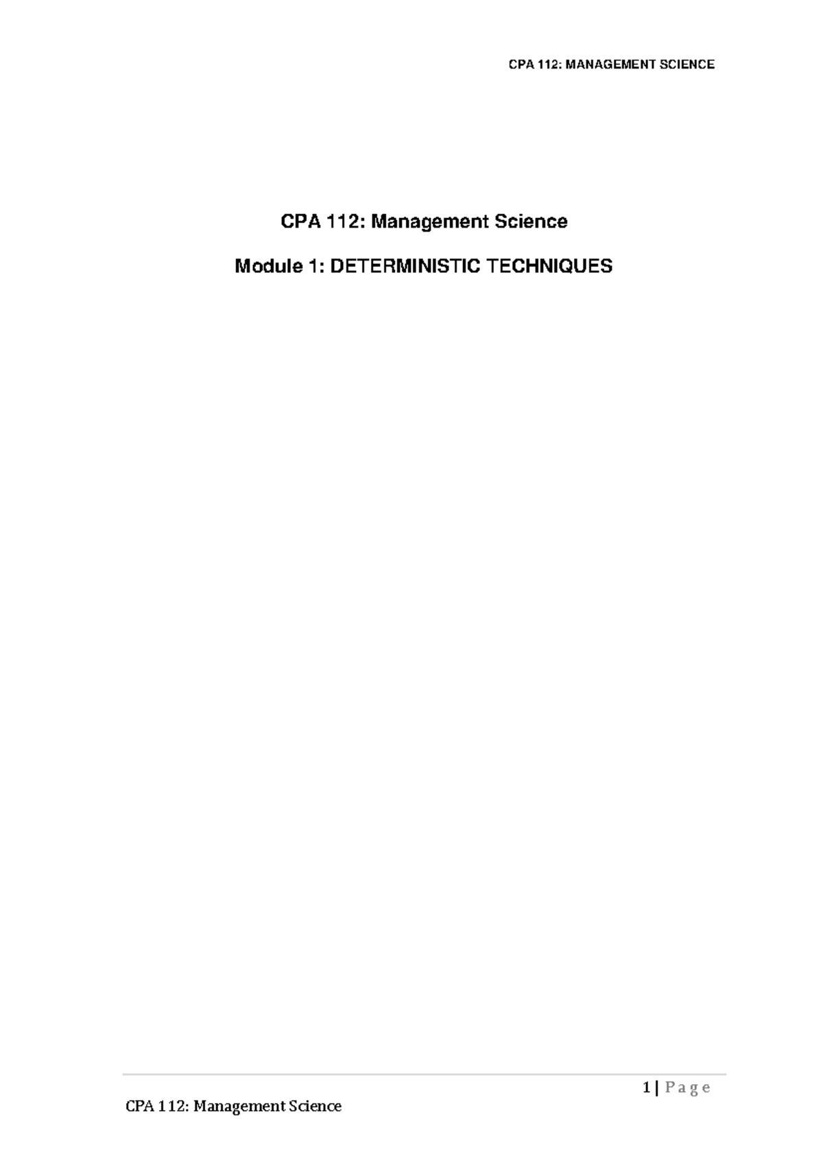Management Science Notes - 1 | P a g e CPA 112: Management Science ...