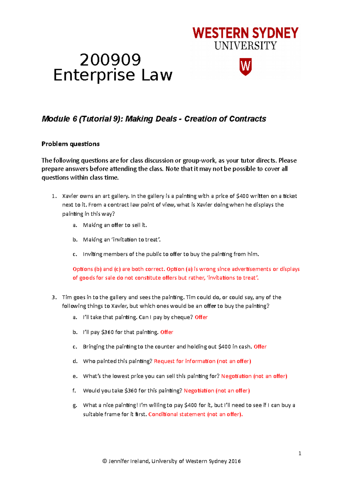 Tutorial Answers - Module 6 Creation of Contracts - 200909 Enterprise Law Module 6 (Tutorial 9 ...