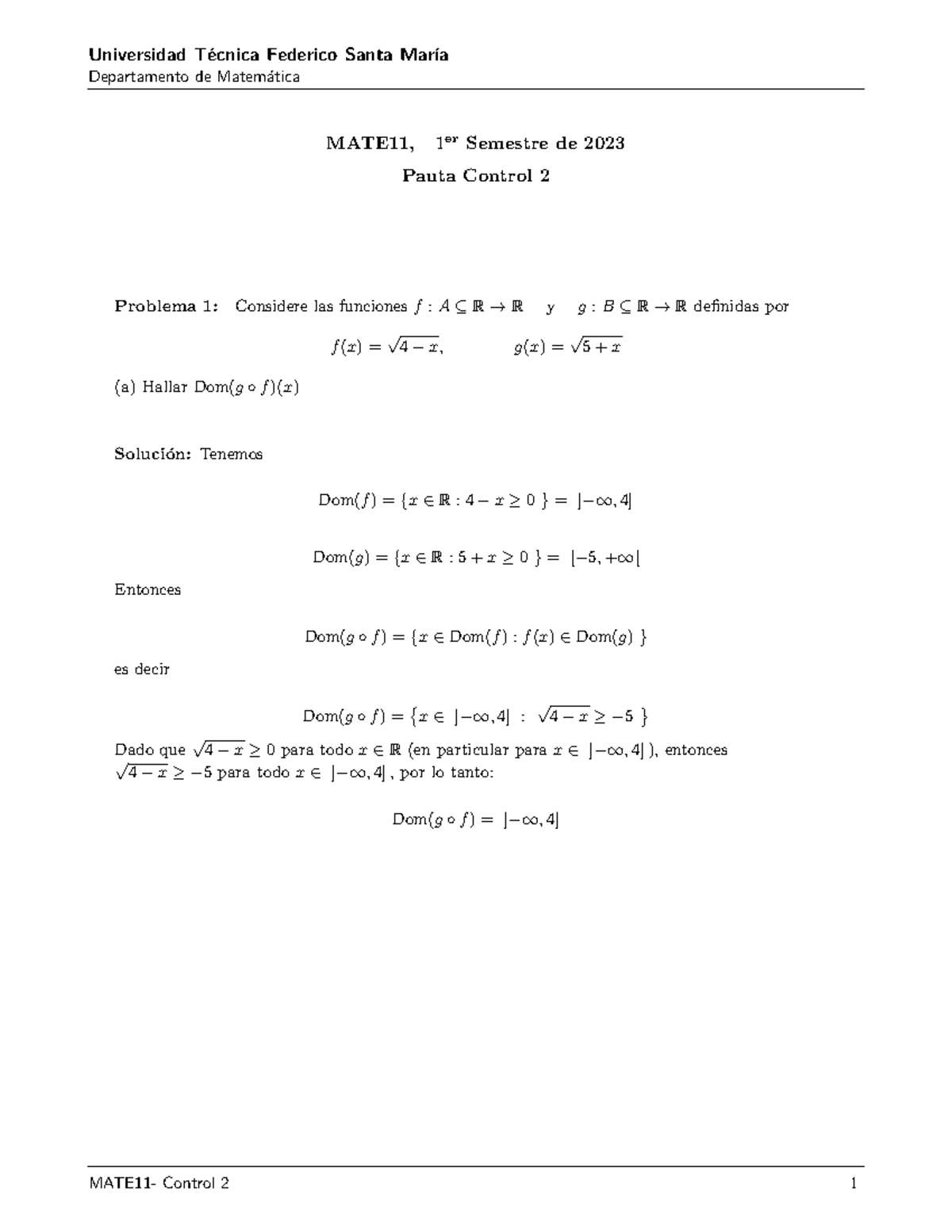 Pauta Control 2 2 - Universidad T ́ecnica Federico Santa Mar ́ıa Departamento de Matem ́atica ...