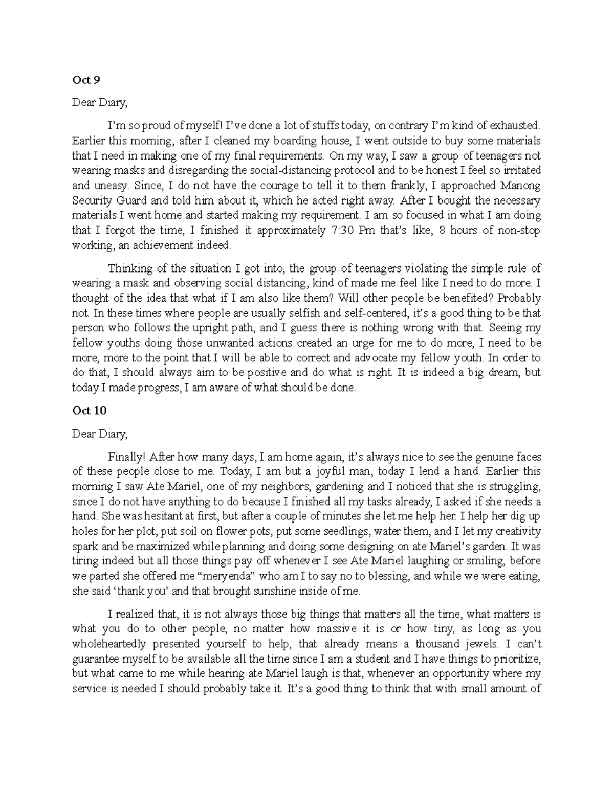 Journal - Grade: A - Oct 9 Dear Diary, I’m so proud of myself! I’ve ...