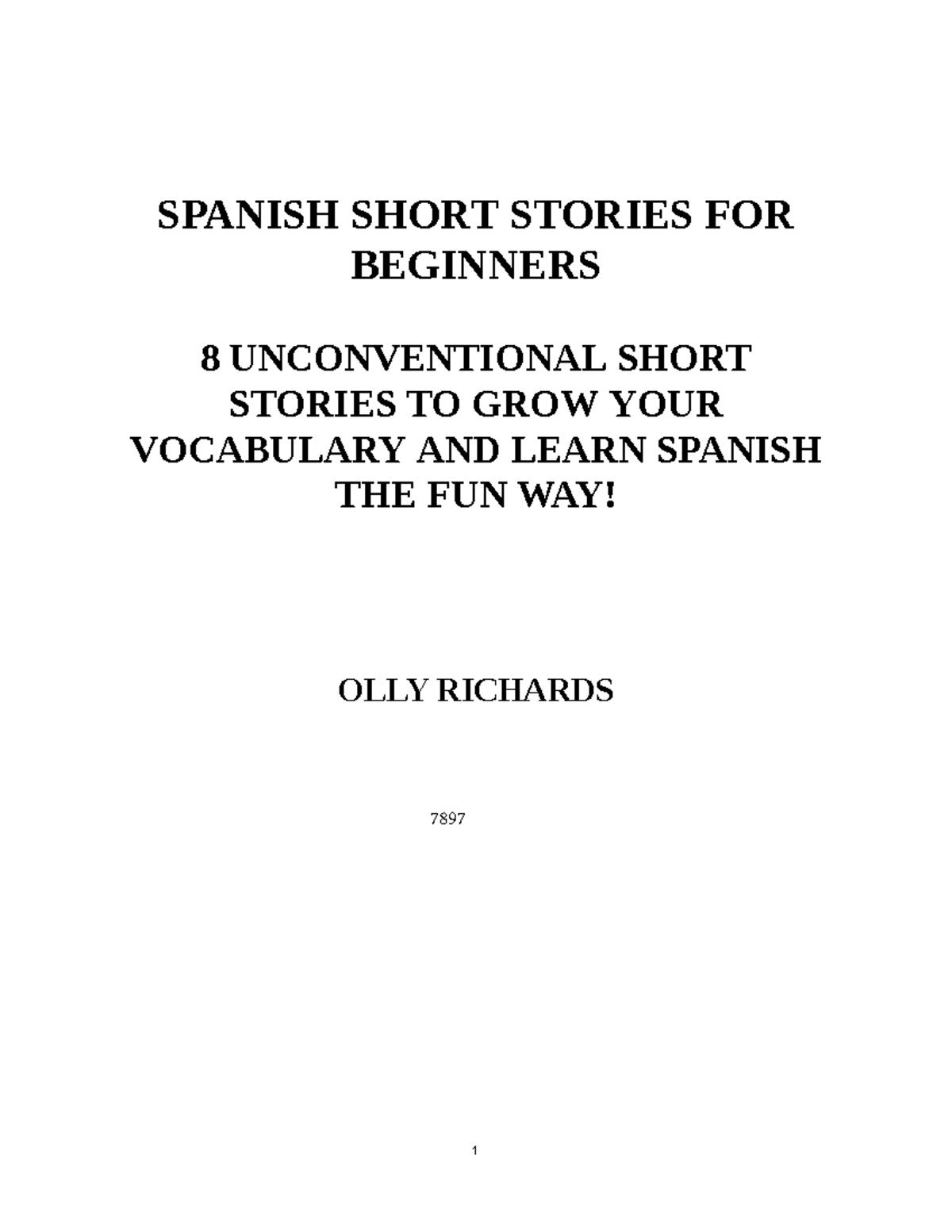 Spanish Short Stories For Beginners Olly Richards Z Lib Org SPANISH