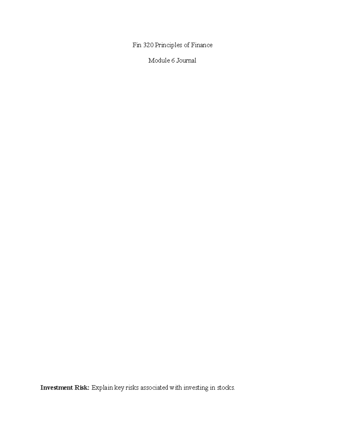 Fin 330 Module 6 assignment - Fin 320 Principles of Finance Module 6 ...