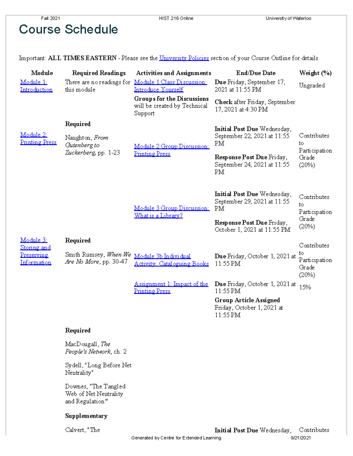 1219 HIST 216 - course outline - Course Schedule Important: ALL TIMES EASTERN - Please see the ...