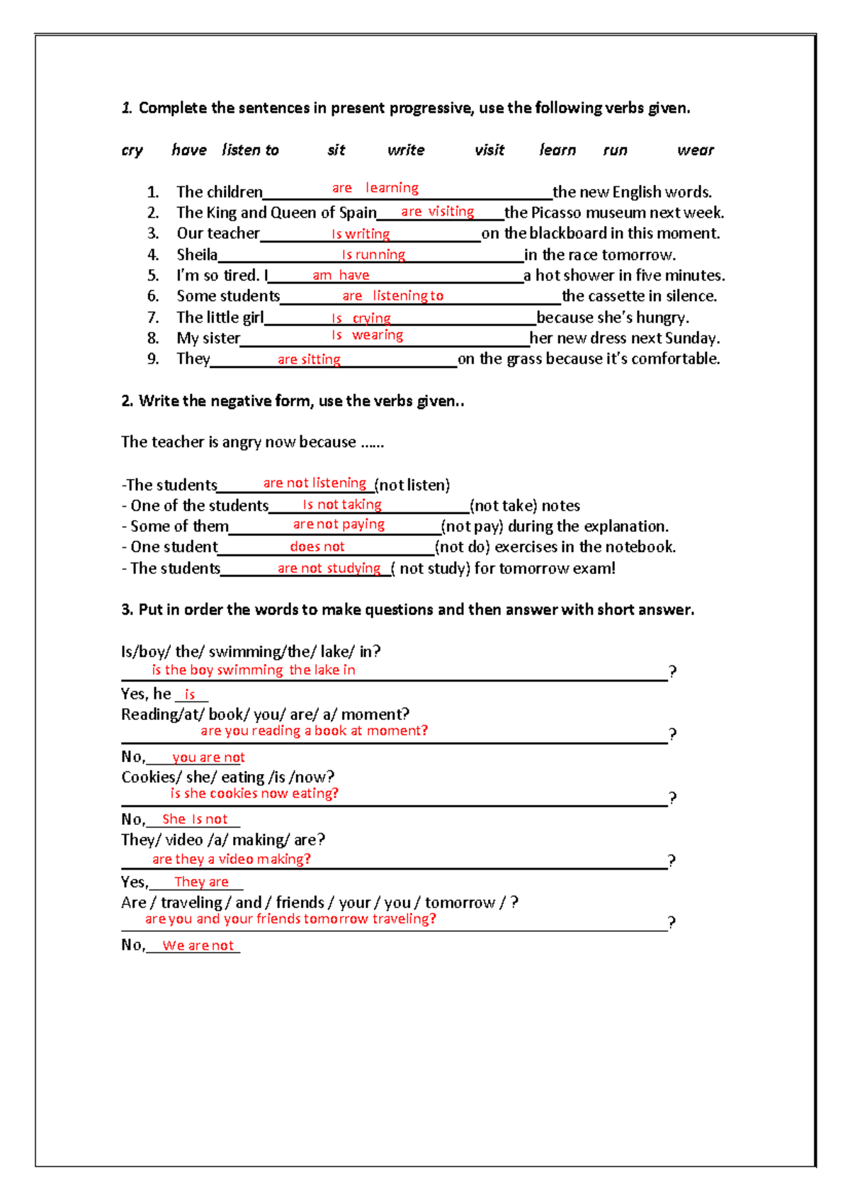 Present progressive 4 - sngfngfngf - 1. Complete the sentences in ...