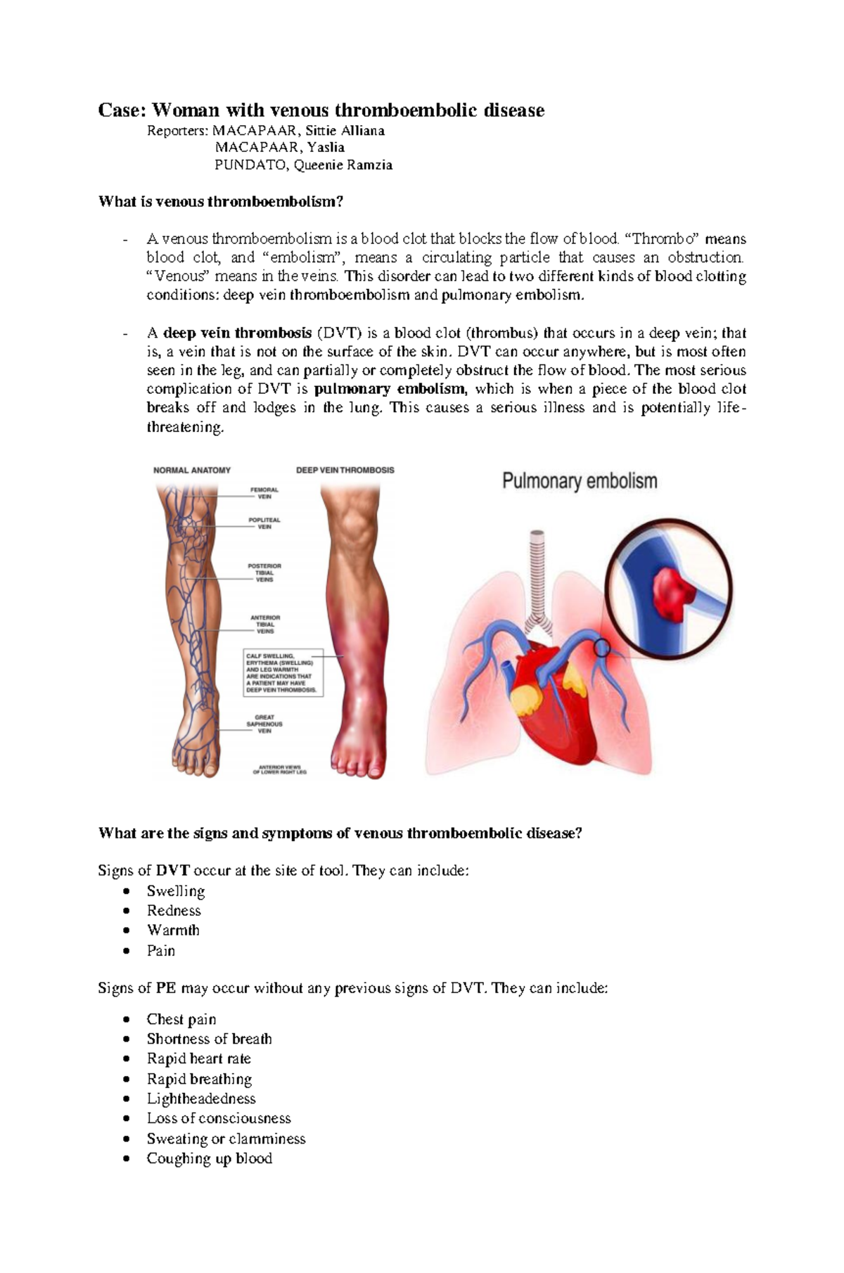 3 - Venous Thromboembolic Disease - Case: Woman with venous thromboembolic disease Reporters ...