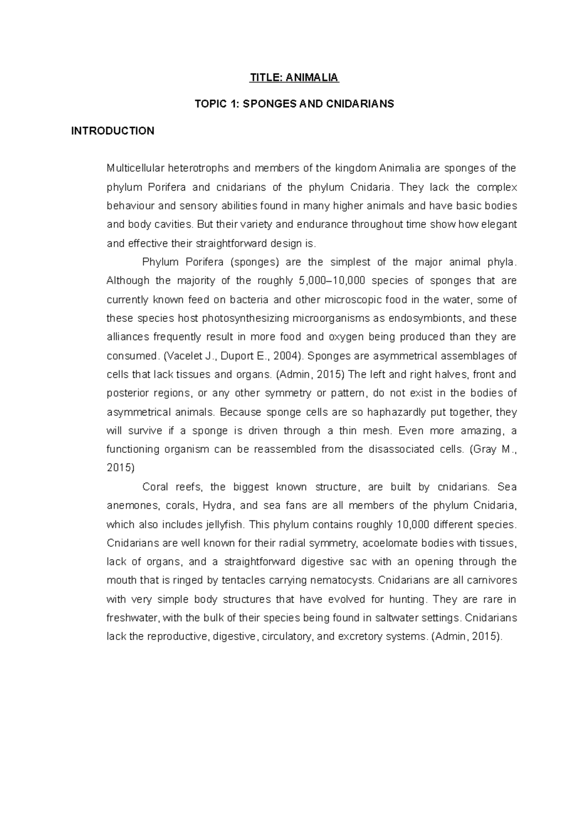 Animalia lab report - TITLE: ANIMALIA TOPIC 1: SPONGES AND CNIDARIANS ...
