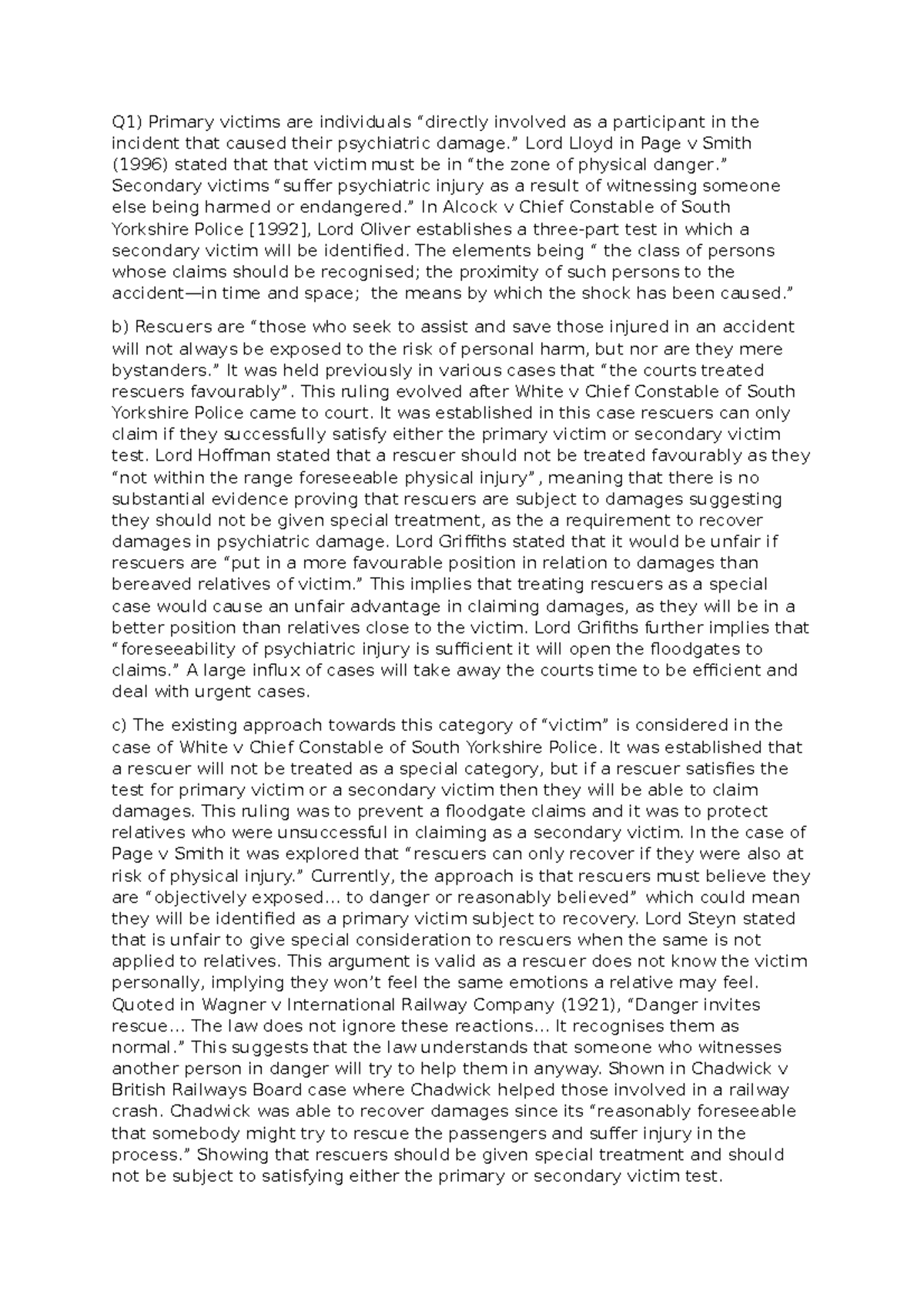 Coursework - Q1) Primary victims are individuals “directly involved as ...