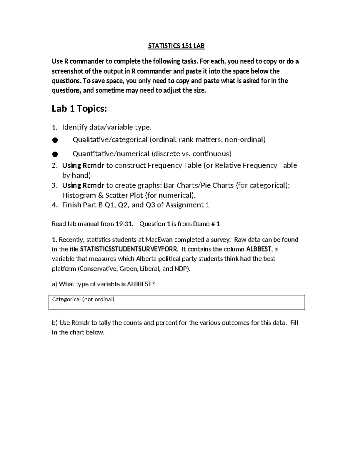 Lab1 Obtain Tables and Graphs - STATISTICS 151 LAB Use R commander to complete the following ...