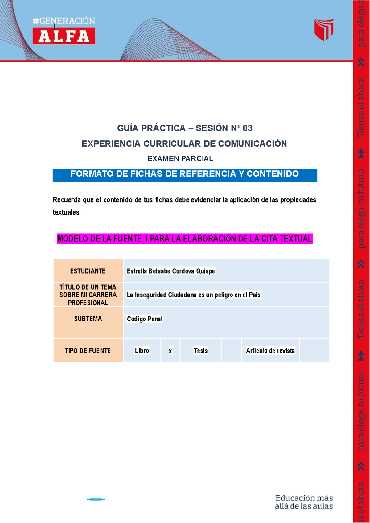 Formato PARA EL Examen Parcial - GUÍA PRÁCTICA – SESIÓN Nº 03 EXPERIENCIA CURRICULAR DE ...