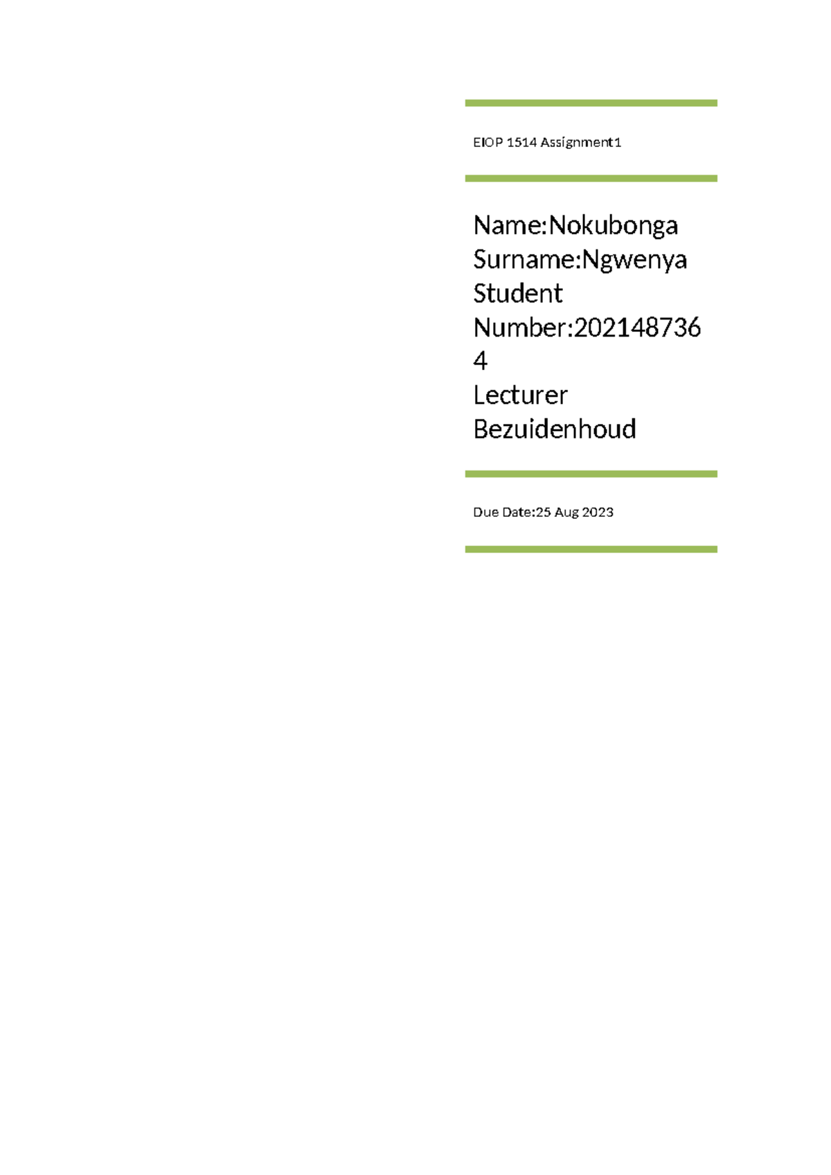 EIOP 1514 Assessment 2023 - EIOP 1514 Assignment Name:Nokubonga Surname ...