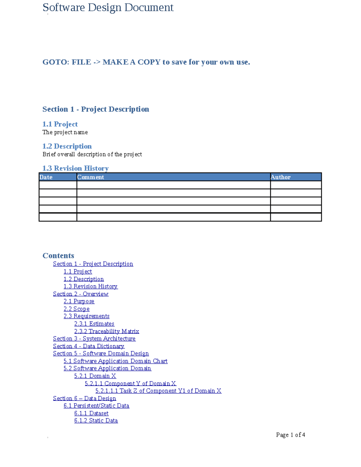 Software Design Document Template - Goto: File -> Make A Copy To Save