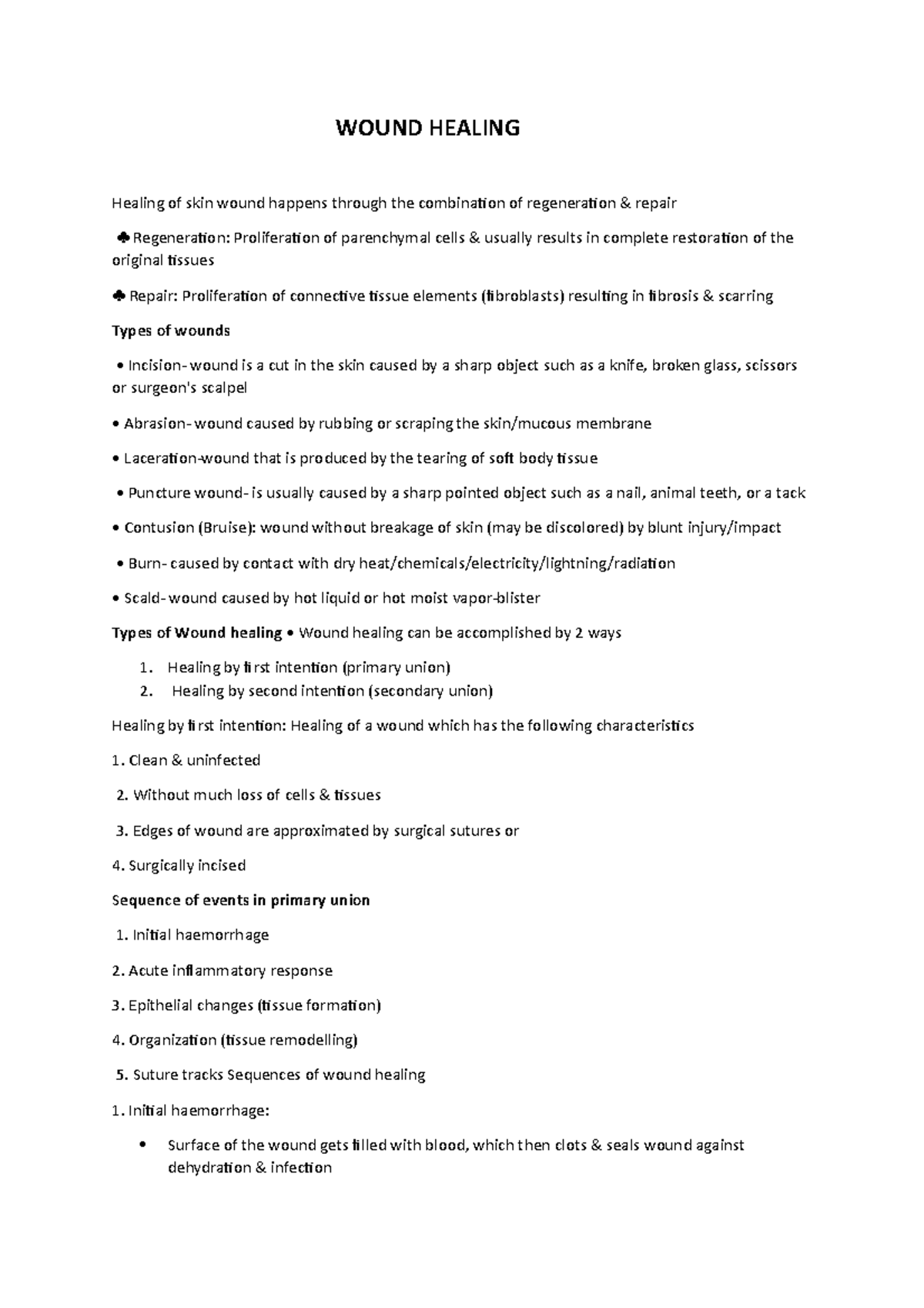 Wound Healing - Without much loss of cells & tissues 3. Edges of wound ...