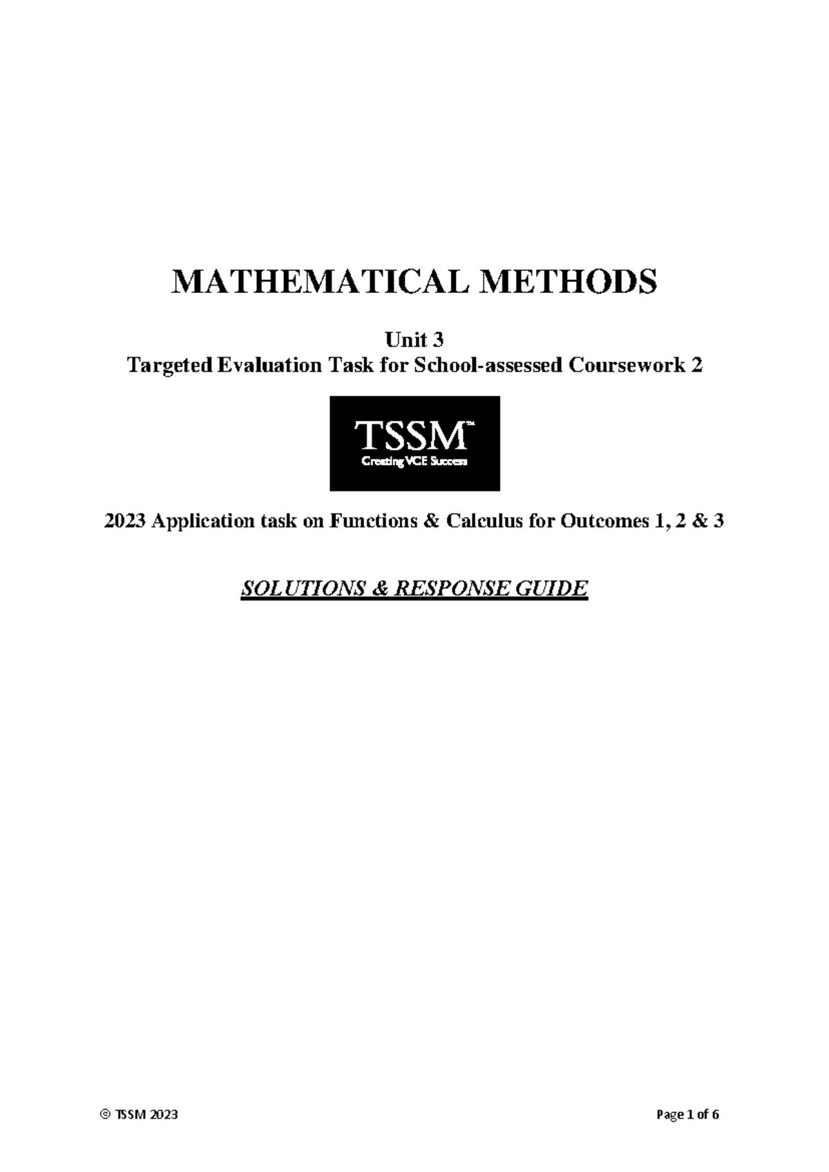 Maths Methods 2023 Unit 3 Outcomes 123 TET 2 Solutions - MATHEMATICAL ...