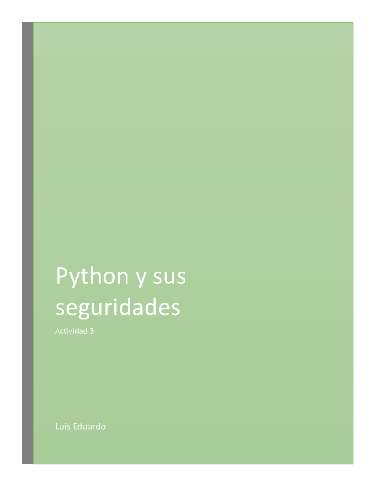 Definición de Python - Lecture notes 3 - Python y sus seguridades ...