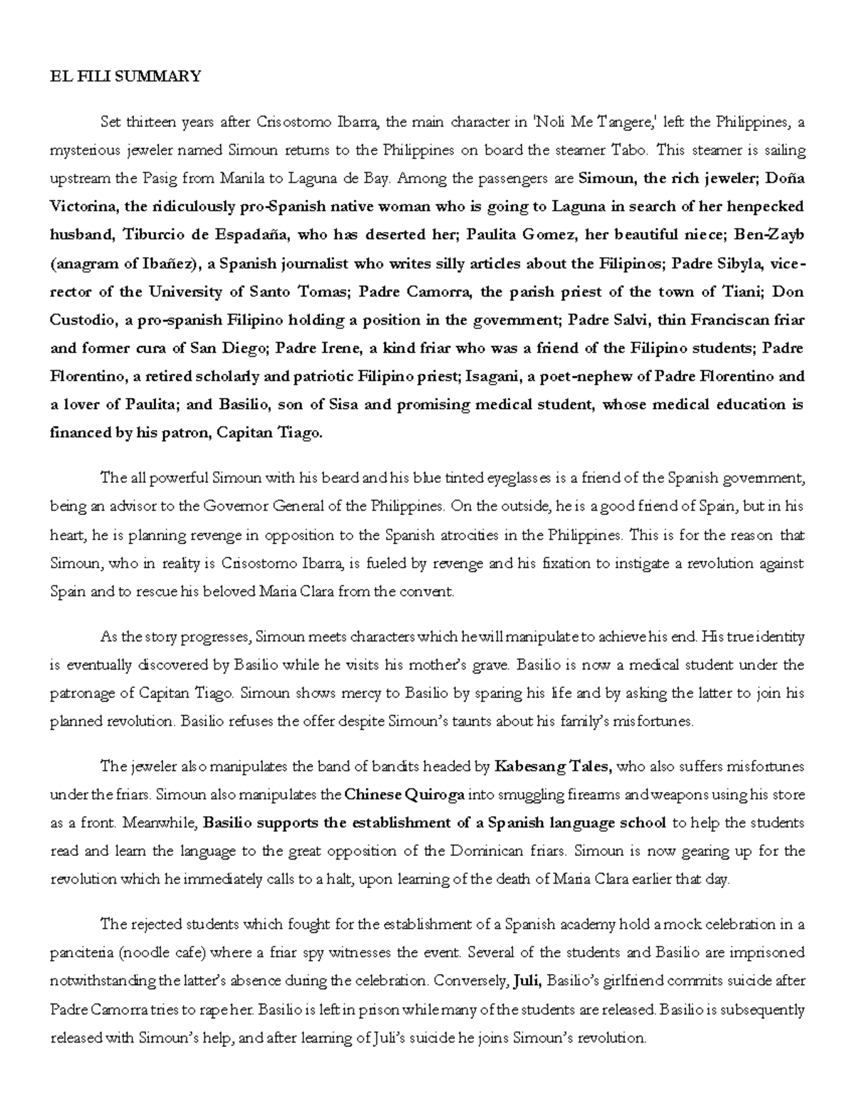 Fili synopsis - El Filibusterismo - EL FILI SUMMARY Set thirteen years after Crisostomo Ibarra ...