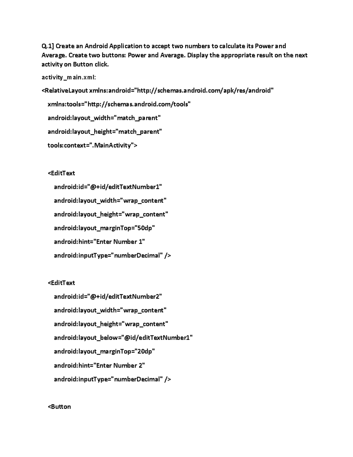 Slip 11 1 - slip 11 Q 1 - Q] Create an Android Application to accept two numbers to calculate ...