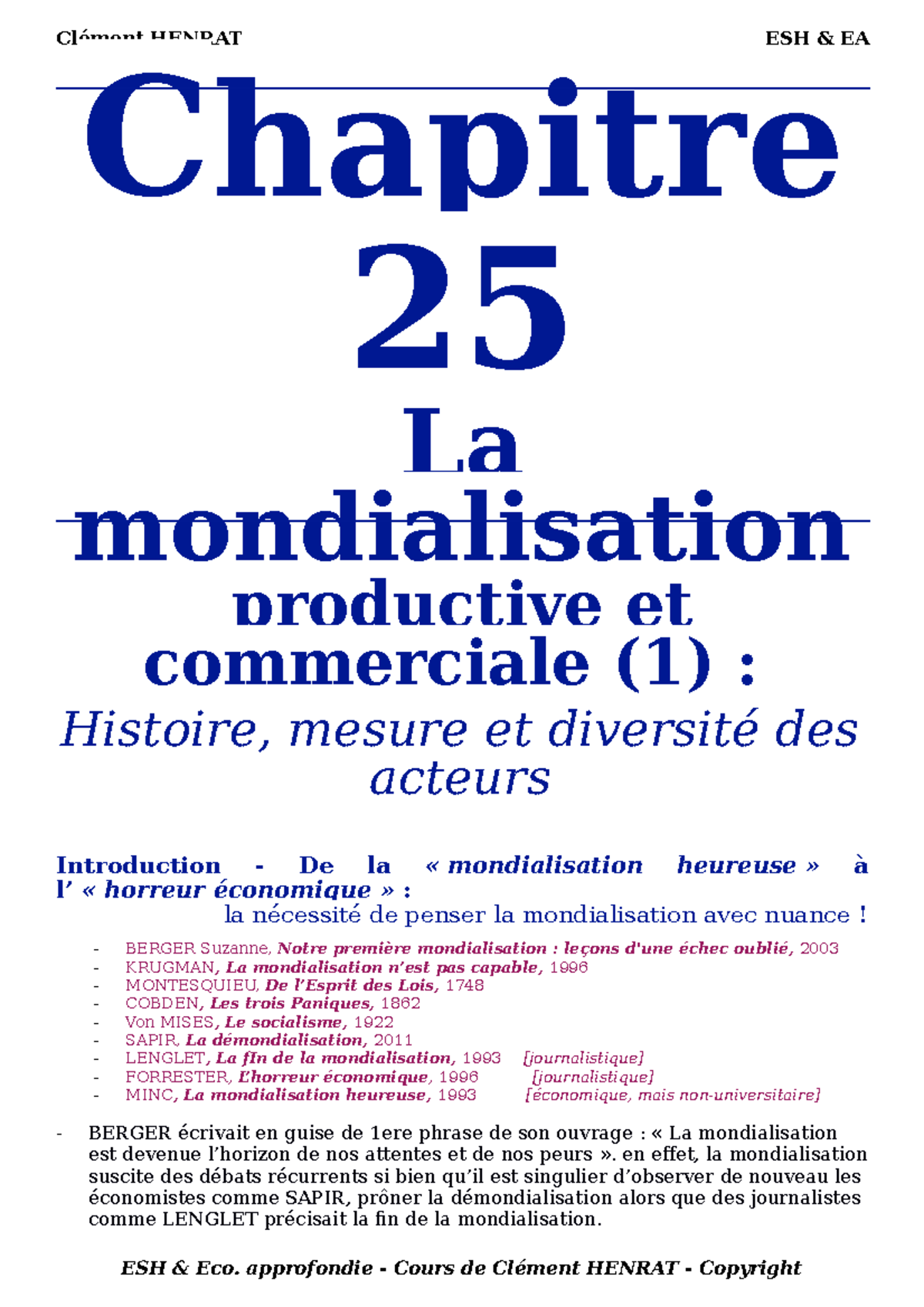 La mondialisation 1 - en effet, la mondialisation ####### suscite des ...