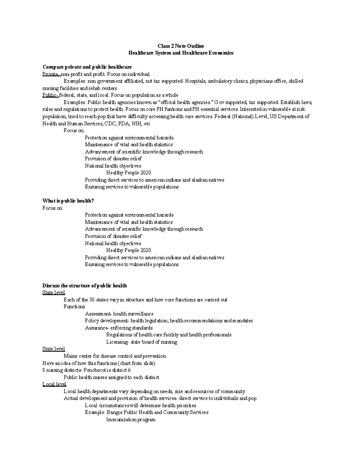 NUR452 Class notes week 2 - Class 2 Note Outline Healthcare System and ...