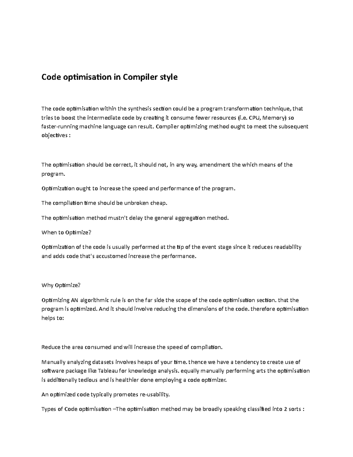 Code Optimisation In Compiler Style Cpu Memory So Faster Running Machine Language Can Result