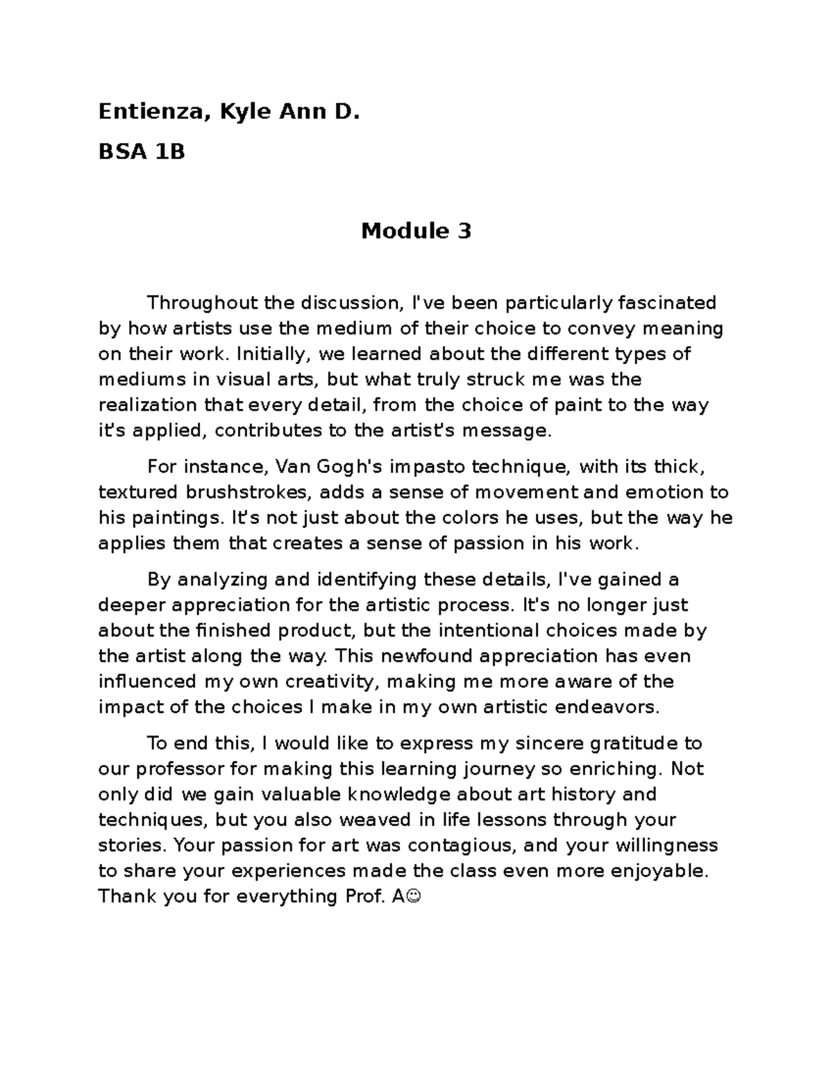 Reflection paper - Entienza, Kyle Ann D. BSA 1B Module 3 Throughout the discussion, I've been ...