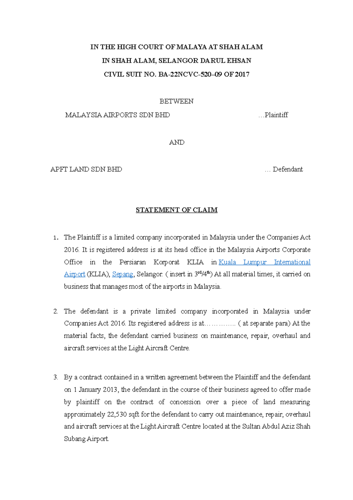 Statement of Claims (revised 1) - IN THE HIGH COURT OF MALAYA AT SHAH ...