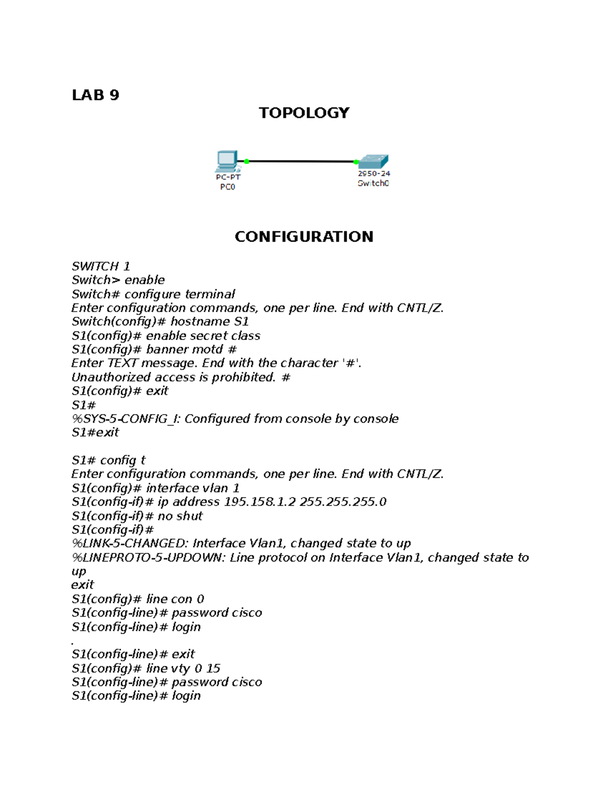 LAB 9 - SYSTEM AND NETWORK ADMINISTRATION 2 CISCO ACTIVITY - LAB 9 TOPOLOGY CONFIGURATION SWITCH ...
