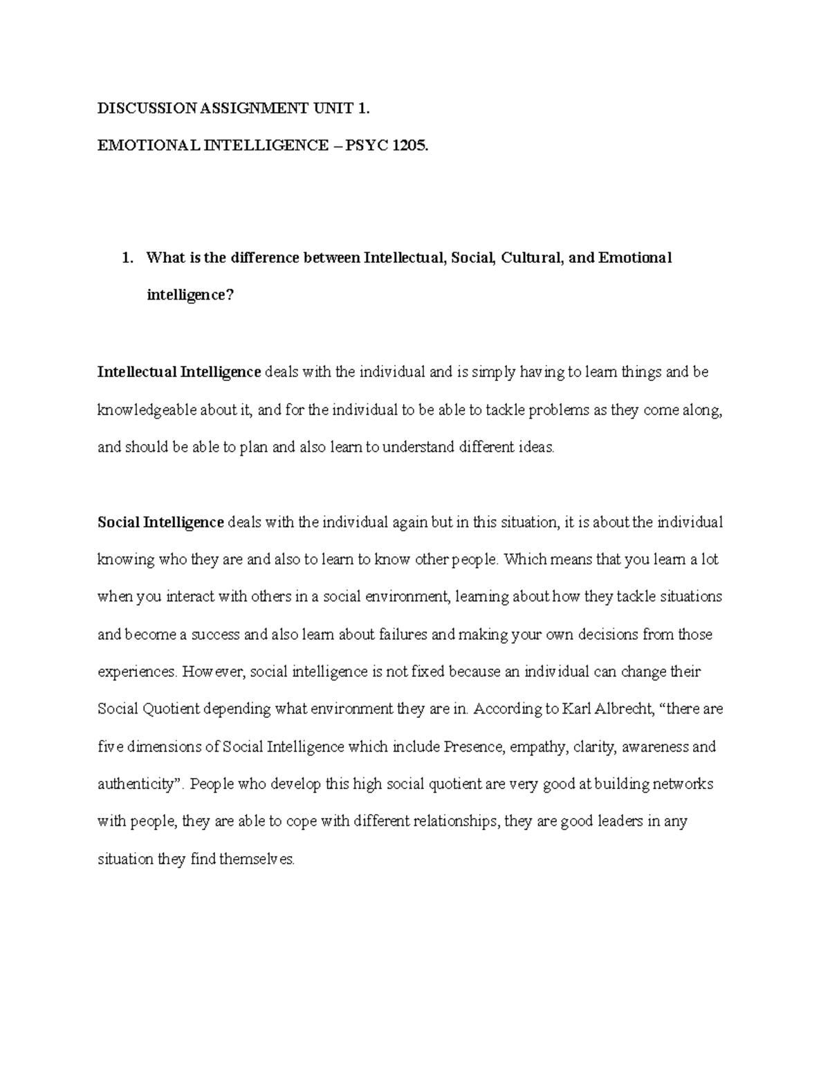 PSYC 1205 Discussion Assignment UNIT 1 - DISCUSSION ASSIGNMENT UNIT 1. EMOTIONAL INTELLIGENCE ...