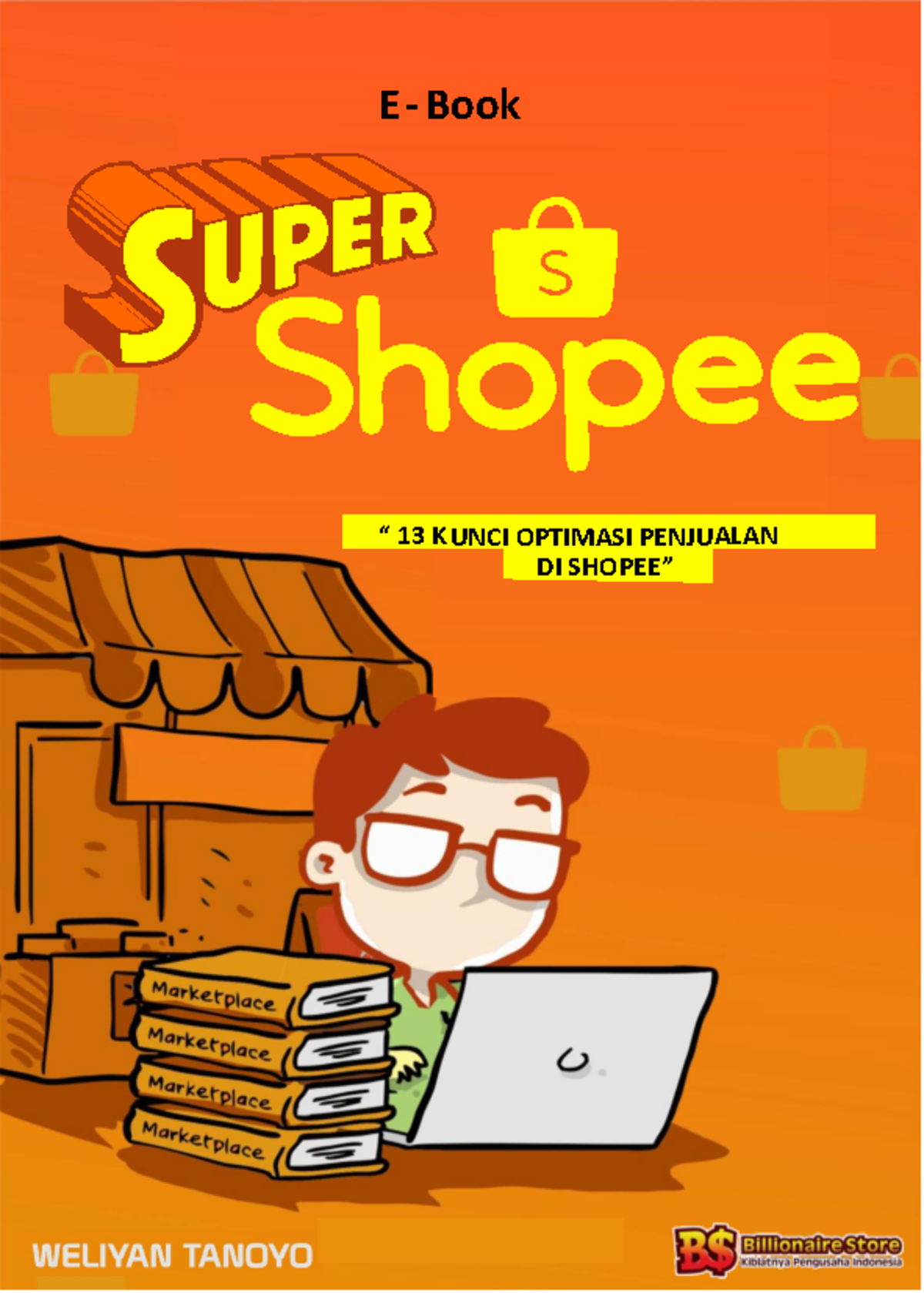 658. [ID] Super Shopee - Welian Tanoyo - Agroteknologi - “ 13 K UNCI ...