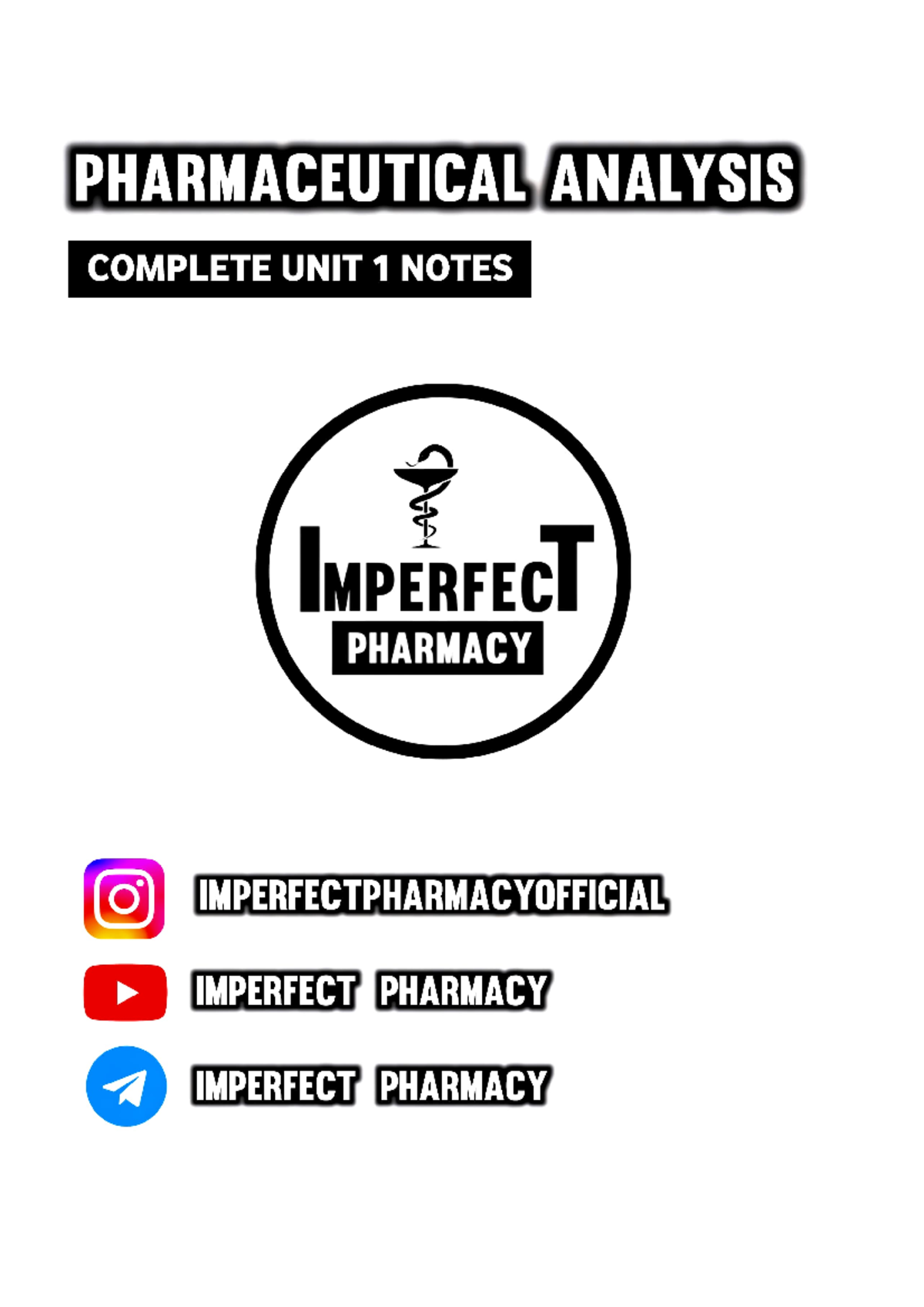 UNIT 1 Analysis Imperfect Pharmacy Studocu