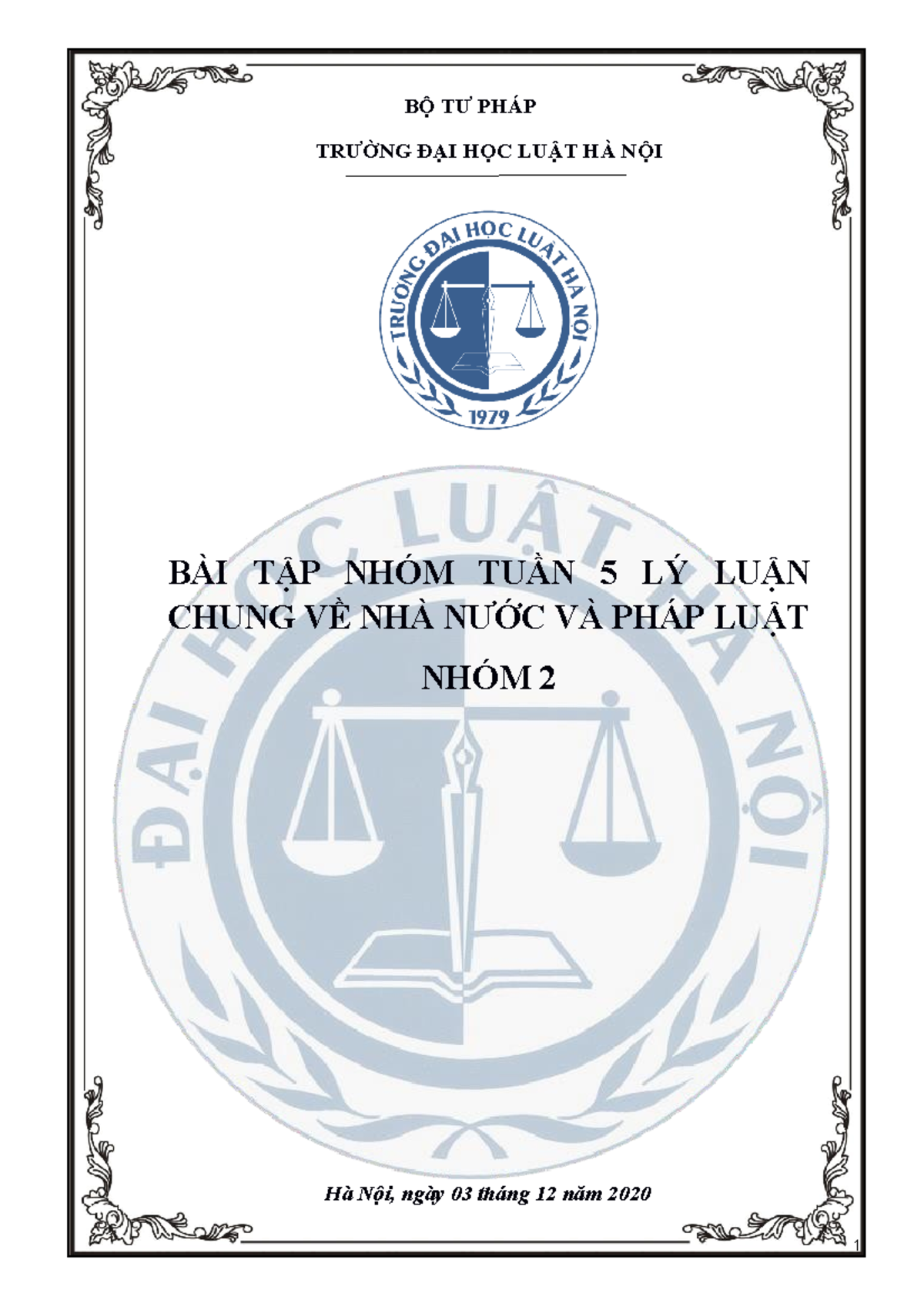 BÀI TẬP NHÓM LÝ LUẬN NHÓM 2 - BỘ TƯ PHÁP TRƯỜNG ĐẠI HỌC LUẬT HÀ NỘI BÀI ...