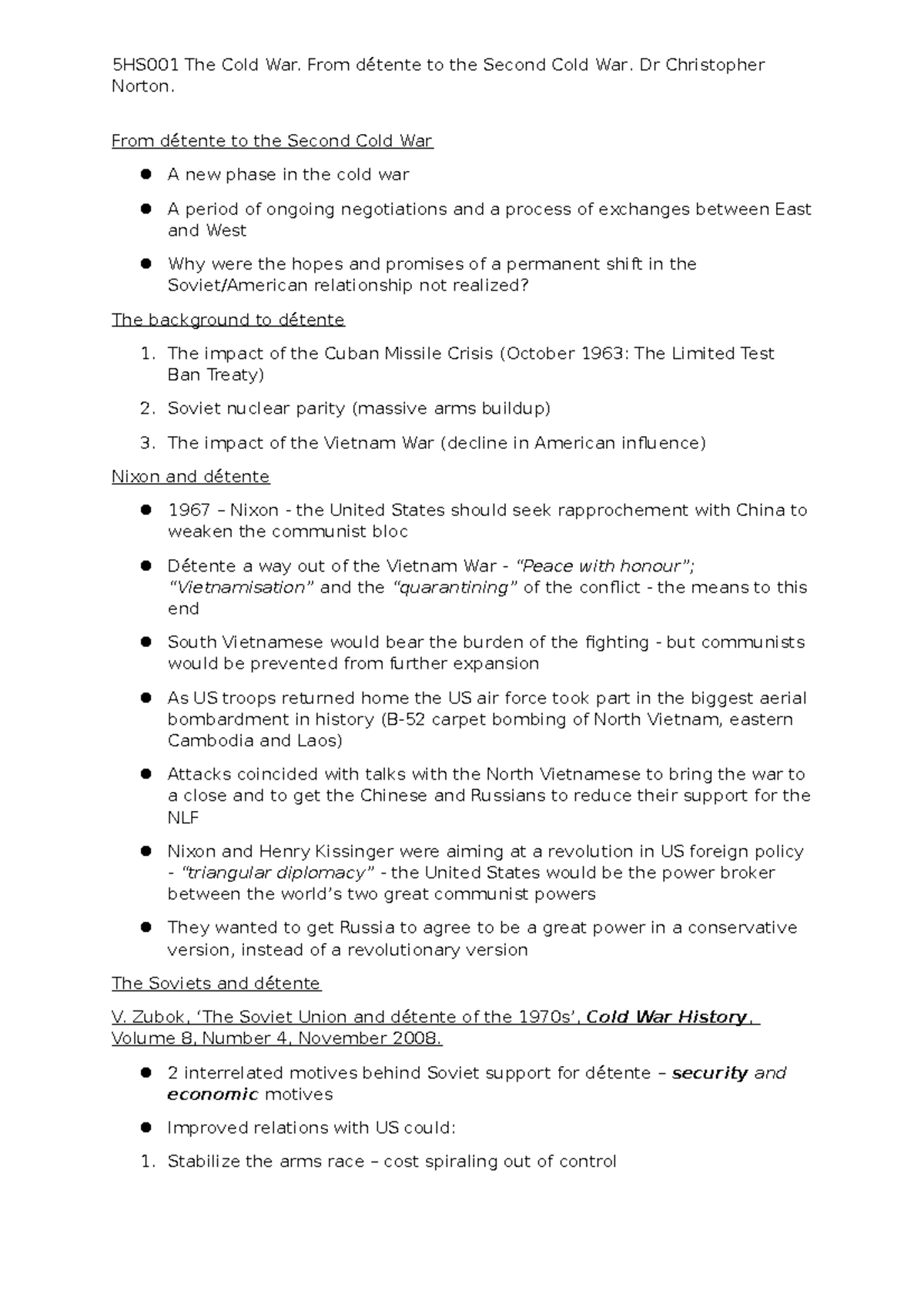 From détente to the Second Cold War - The impact of the Cuban Missile ...