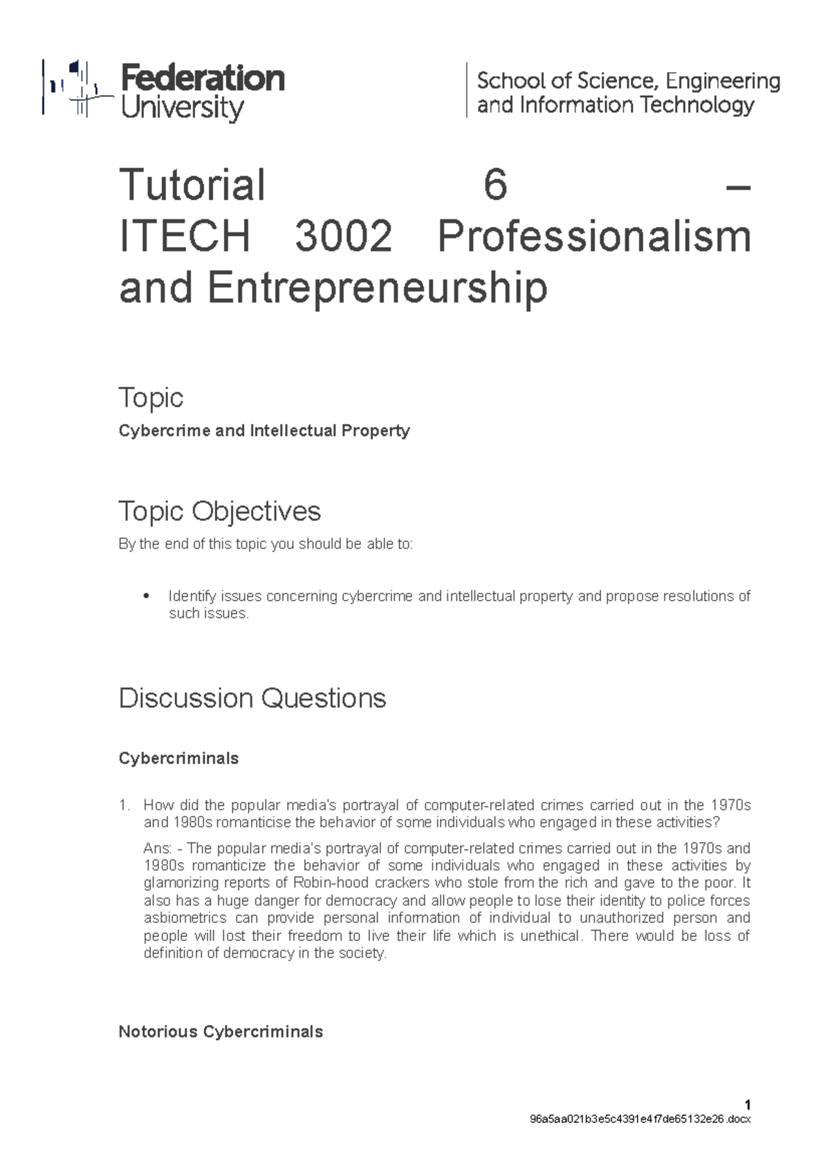 Week 6 tutorial discussion - Tutorial 6 – ITECH 3002 Professionalism and Entrepreneurship Topic ...