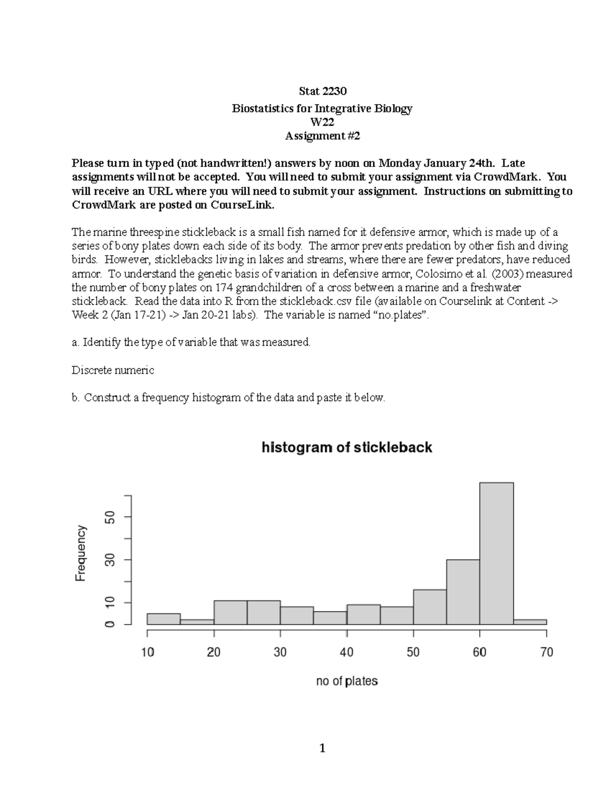 Stat 2230 Assignment 2 W22 - Stat 2230 Biostatistics for Integrative Biology W Assignment ...