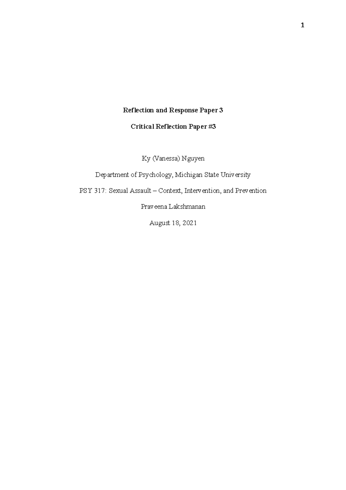 Reflection and Response Paper 3 - The traditional views of men being ...