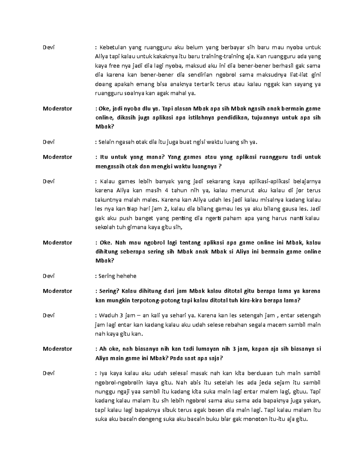 Skrip Moderator - Devi : Kebetulan yang ruangguru aku belum yang ...