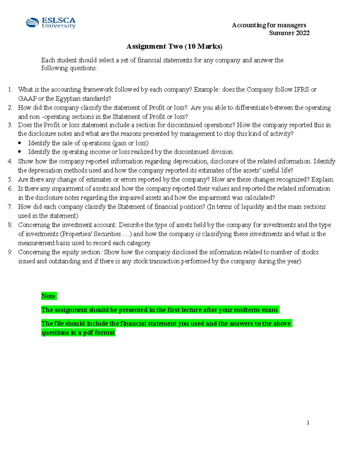 Assignment Two - Accounting for managers Summer 2022 Assignment Two (10 Marks) Each student ...